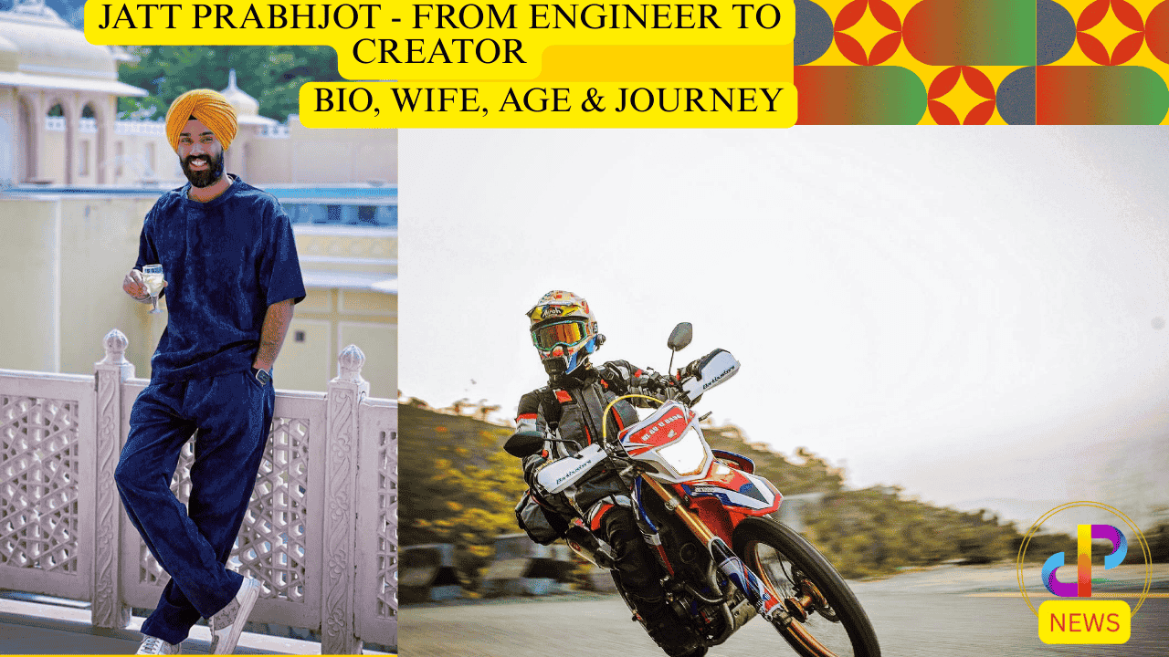 Jatt Prabhjot: Inspiring Journey from Engineer to Creator – Bio, Wife ...
